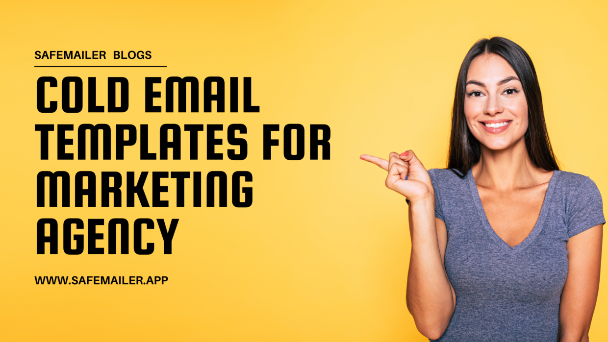 Cold email templates for marketing agency - SafeMailer