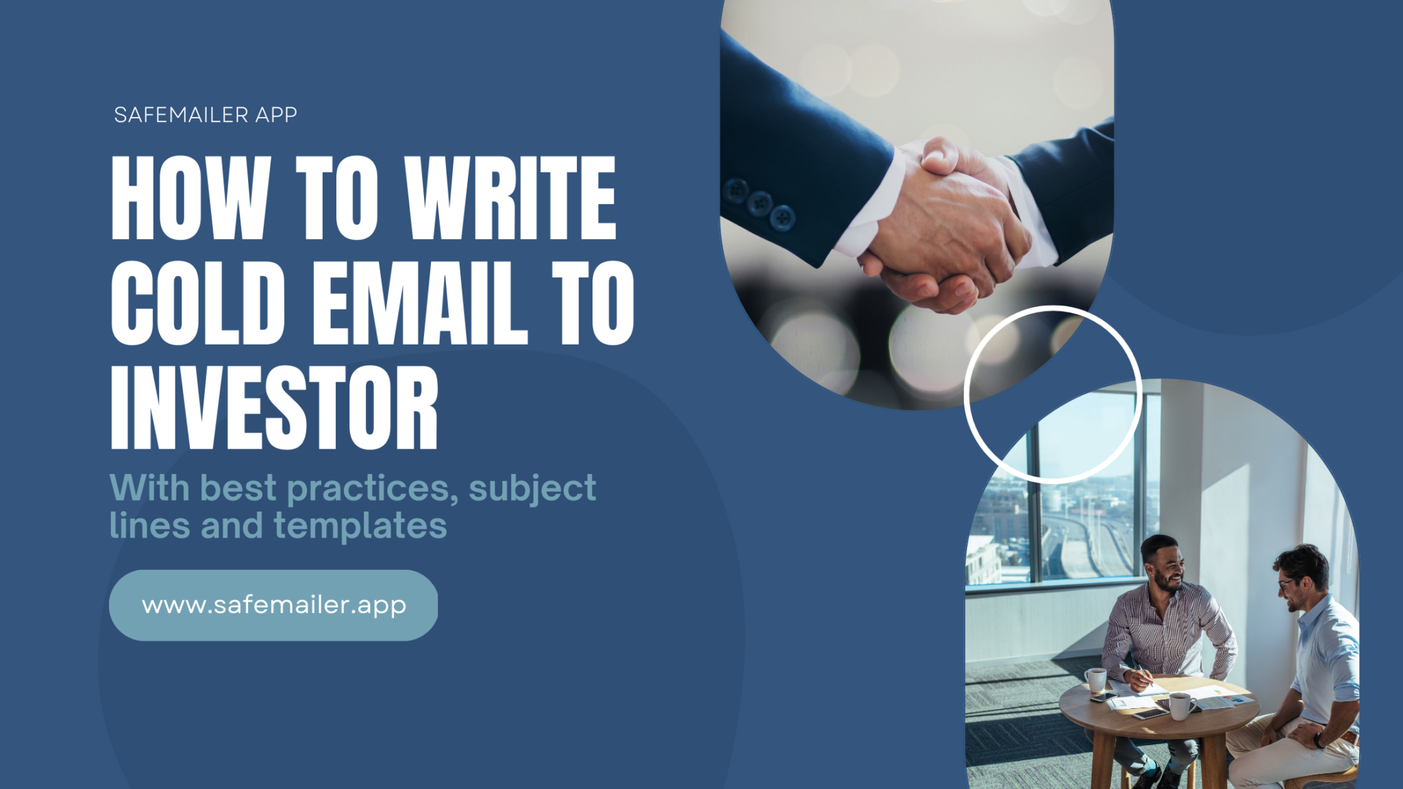 How to write cold email to investor with templates - SafeMailer